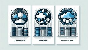 Cloud Orchestrators: OpenStack vs VMware vs CloudStack